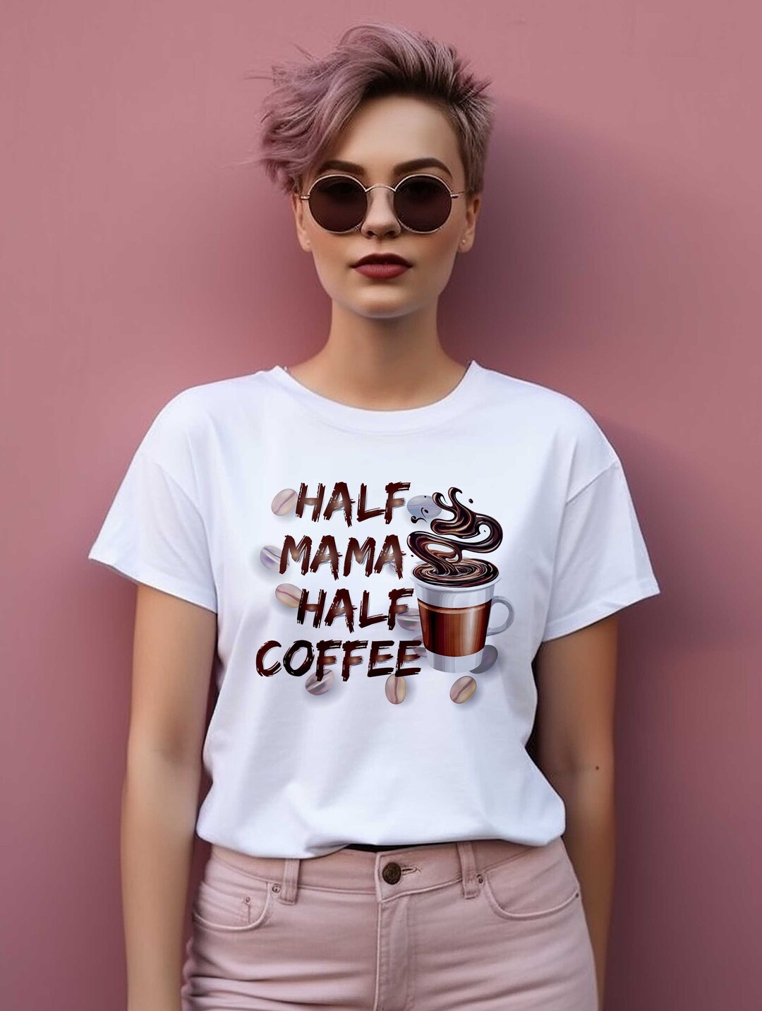 Half Mama Half Coffee, Trendy PNG, Coffee Png, Mama Sublimation, Mom ...