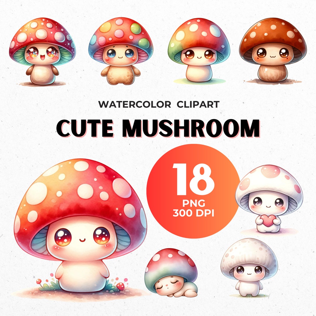 Kawaii Mushroom Watercolor Clipart | Fungi | Cute Toadstool PNG Digital ...