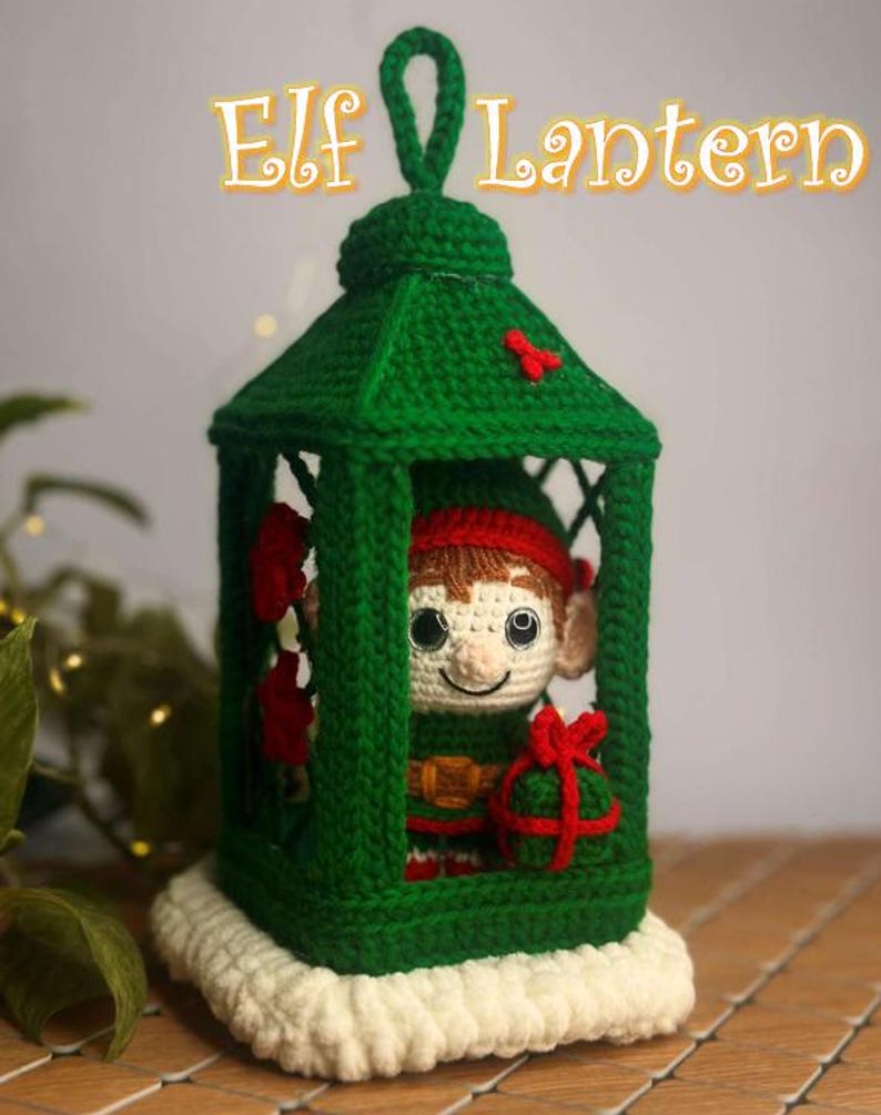 Elf Lantern Crochet Pattern – Festive Christmas Light Decoration in ...