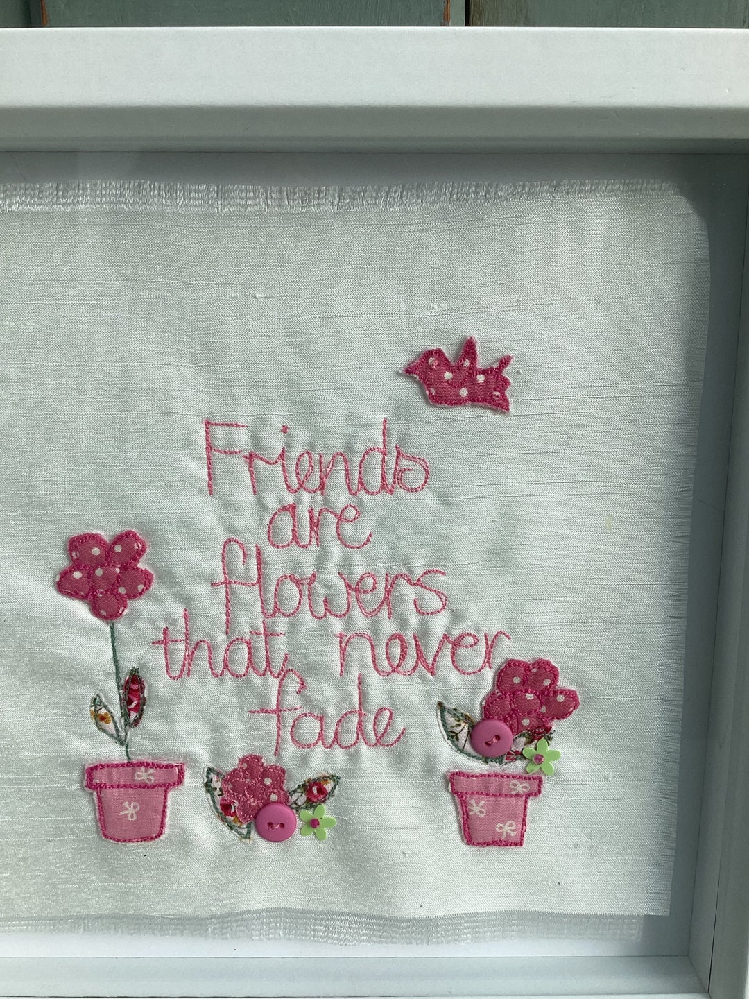 Friends Are Flowers That Never Fade - Etsy