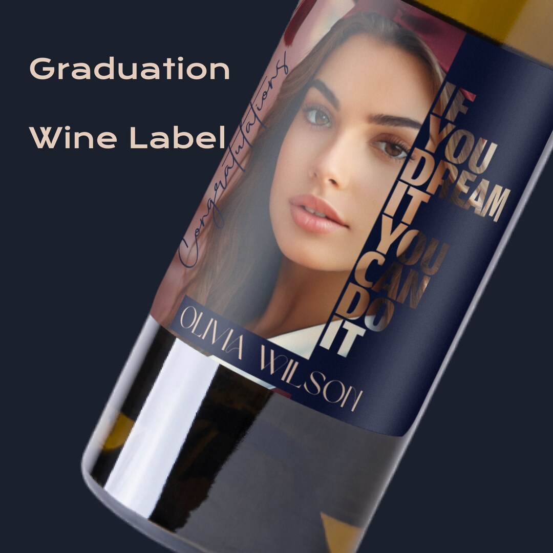 Graduation Printable Wine Labels, Party Welcome Sign Template, Photo ...