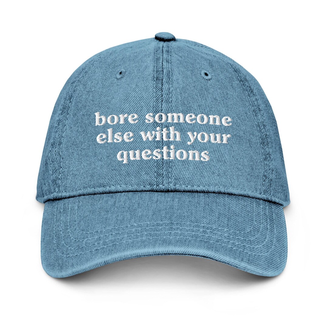 Devil Wears Prada Bore Someone Else Embroidered Denim Hat - Etsy