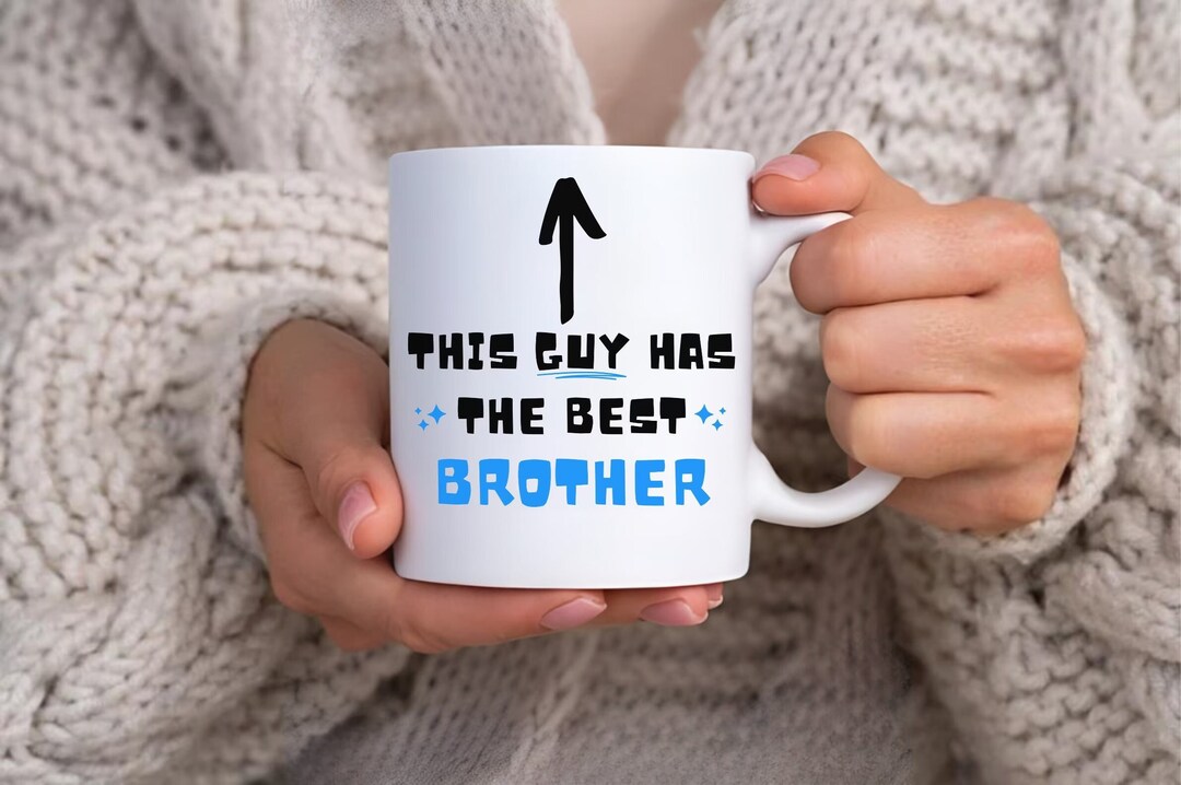 Funny Mug for Brother, Unique Sibling Gift From Brother, Birthday Gift ...