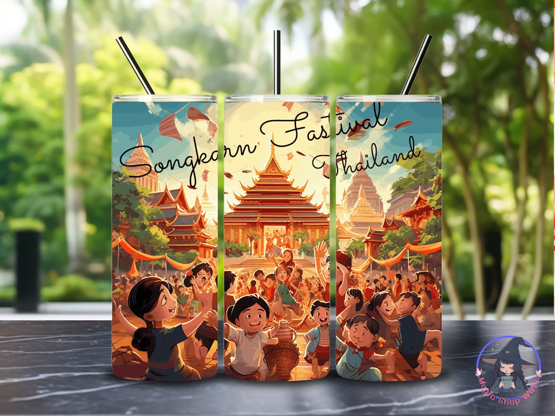 Songkarn Festival Tumbler Wrap, Songkran Festival Inspirational Quotes ...