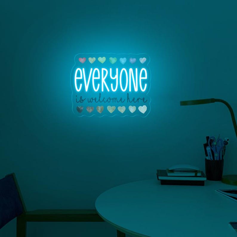 Everyone is Welcome Here Neon Sign, Social Justice Neon, Anti-racist ...