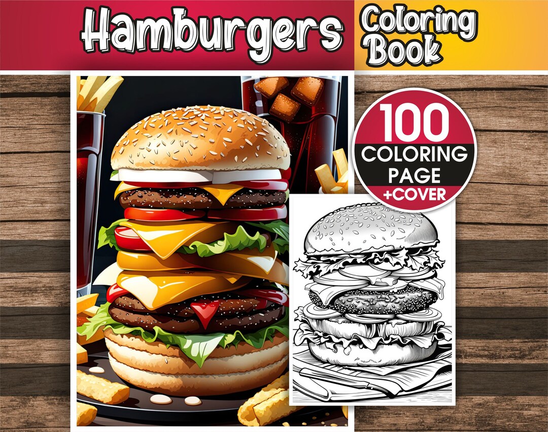 Hamburgers Coloring Book – 100 Fun Pages for Adults & Kids (PDF) - Etsy