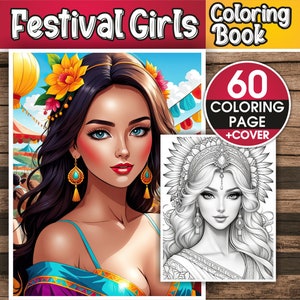 Festival Girls Coloring Book – 60 Festival Girls Coloring Pages for ...