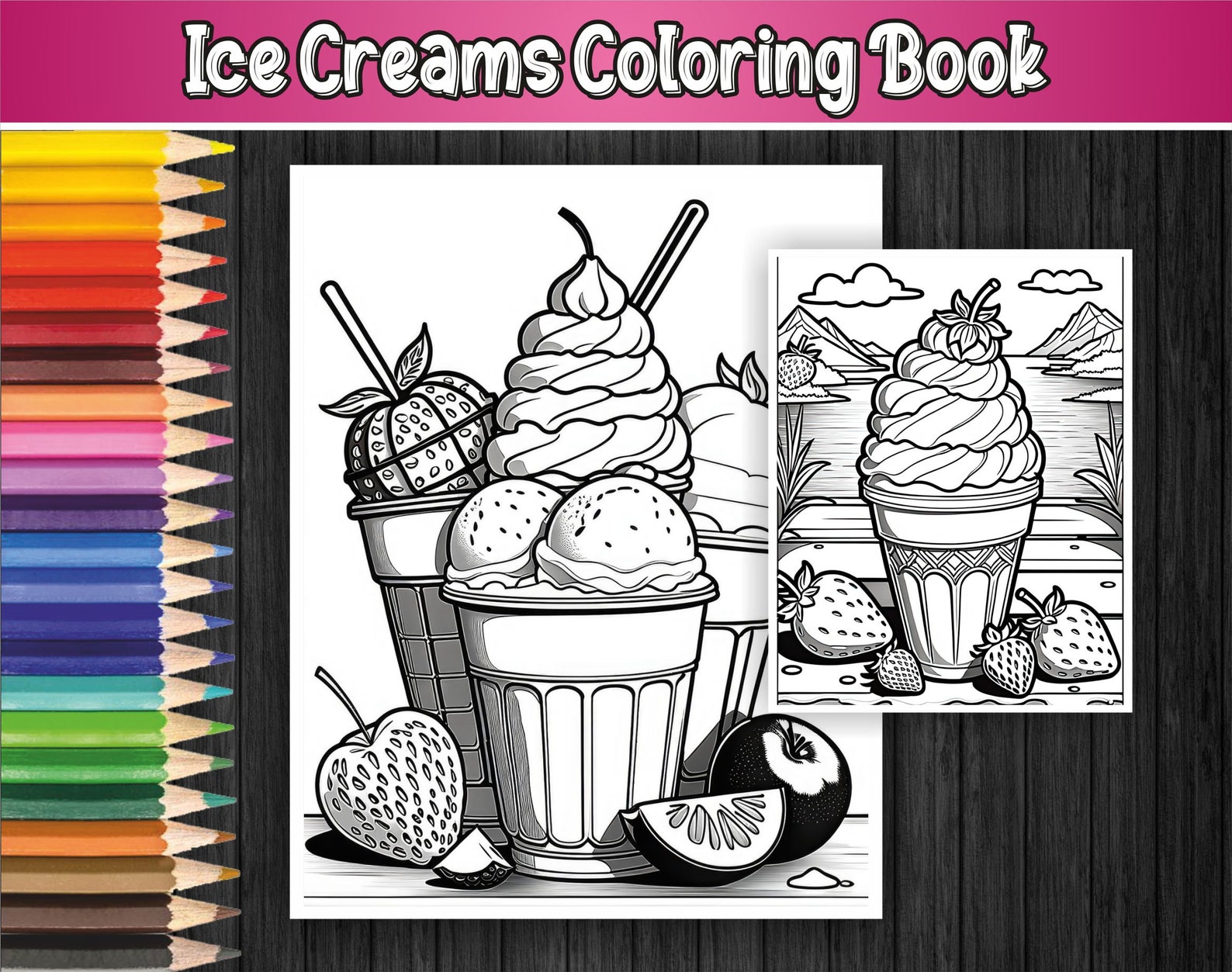 Ice Creams Coloring Book – 100 Ice Creams Coloring Pages - Instant ...