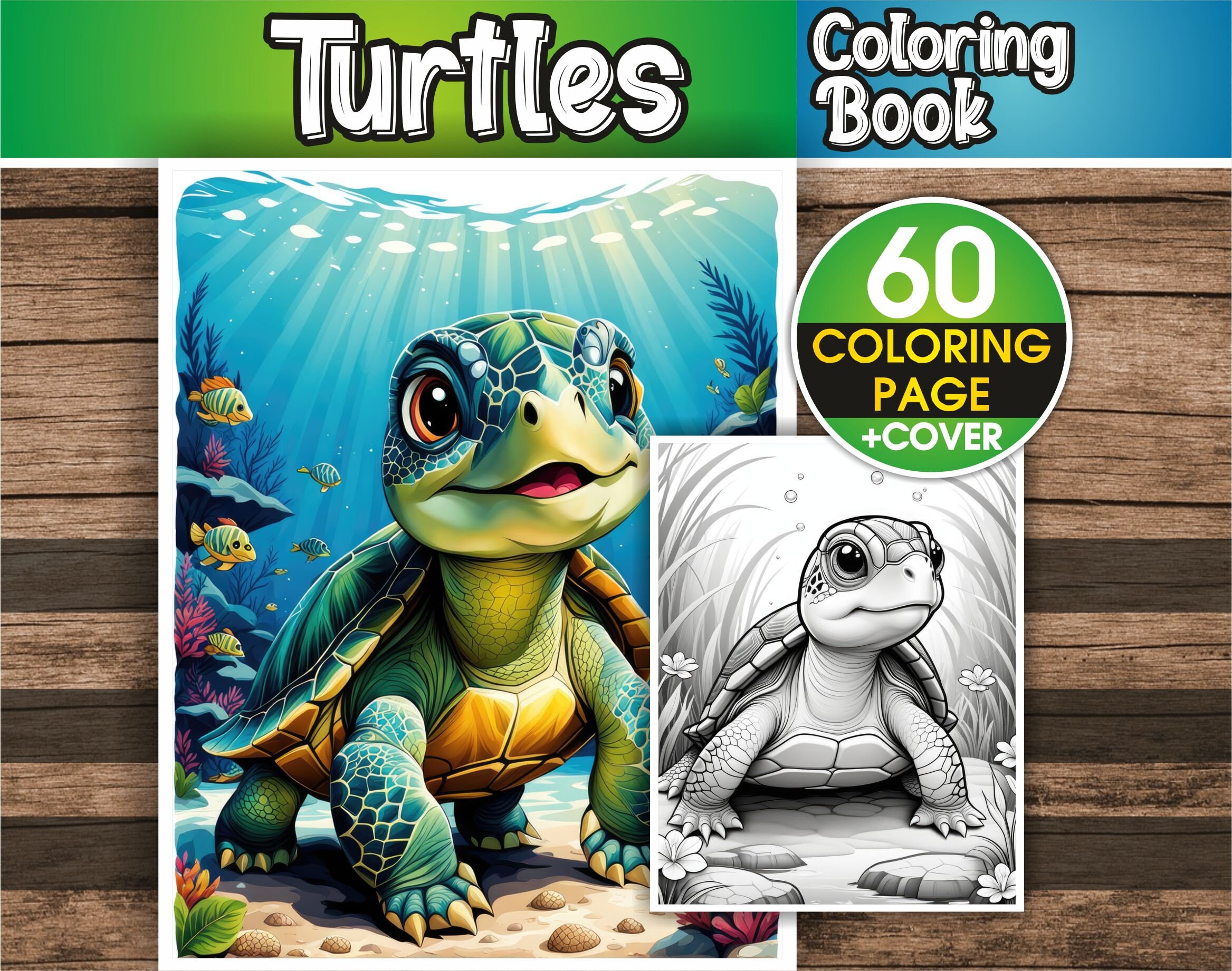 Turtles Coloring Book – 60 Turtles Coloring Pages for Adults & for Kids ...