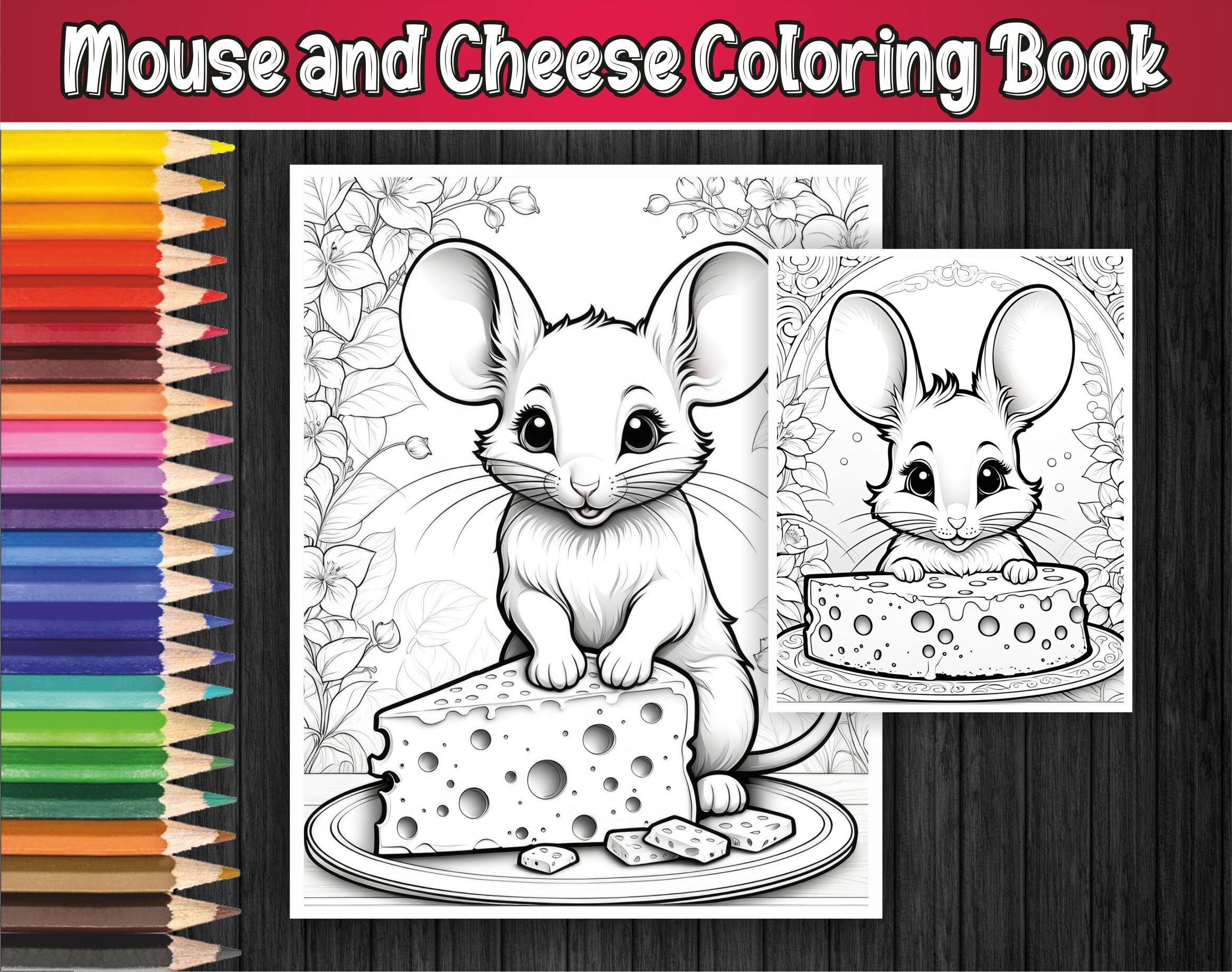 Mouse and Cheese Coloring Book 100 Mouse & Cheese Coloring Pages ...