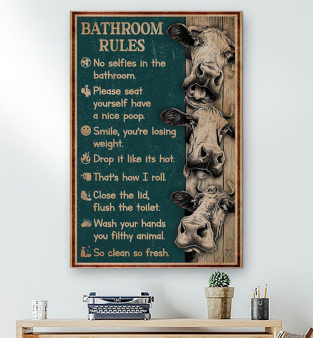 Funny Bathroom Rules Poster, Rustic Cow Wall Art, Farmhouse Restroom ...