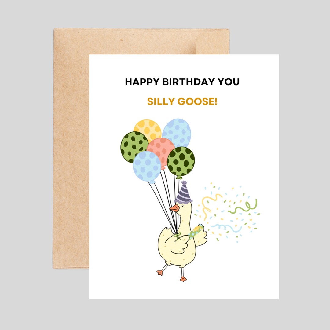 Happy Birthday You Silly Goose - Etsy