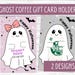 Cute Ghost Coffee Gift Card Holder, Girly Ghost, Halloween Gift, Spooky ...