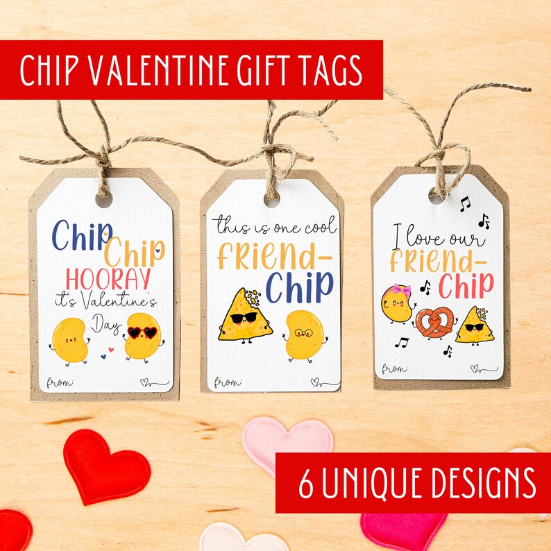 Valentine's Day, Bag of Chips Printable Gift Tags, Chip Chip Hooray ...