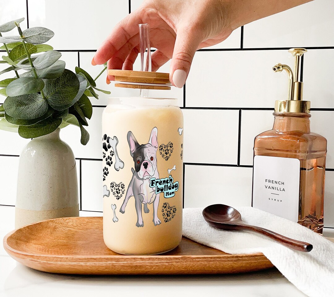 French Bulldog Cup, Frosted Glass Cup, Dog Mom, Gifts for Her, Dog ...