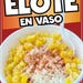 Elote En Vaso Decal Corn in a Cup Sticker Window Sticker Mexican Food ...