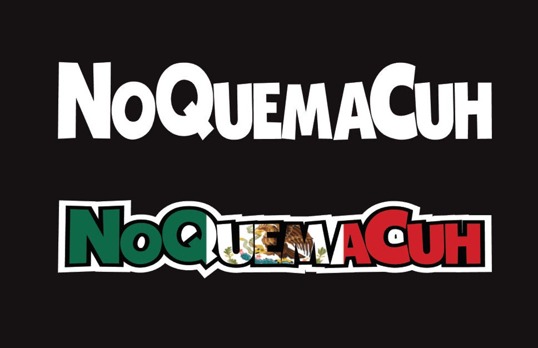 No Quema Cuh Decal Car Window Laptop Vinyl Sticker Trokiando Trucks ...
