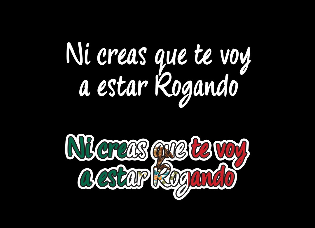 Ni Creas Que Te Voy a Rogar Decal Car Window Laptop Vinyl Sticker ...