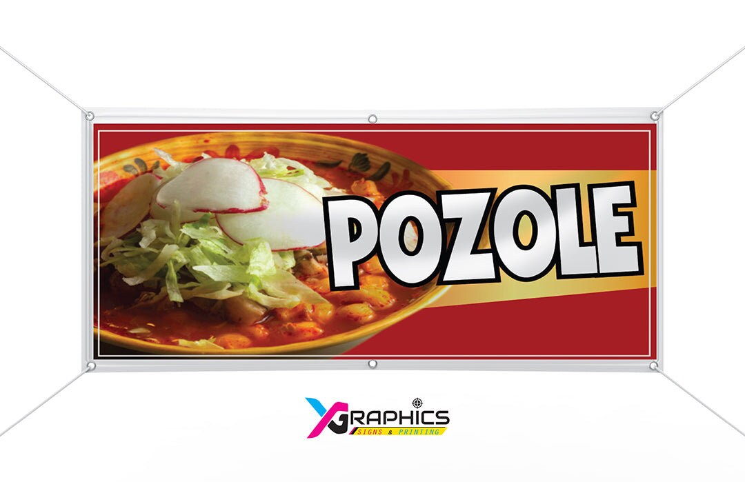 Pozole Vinyl Banner Advertising Sign Full Color Any Size Indoor Outdoor ...