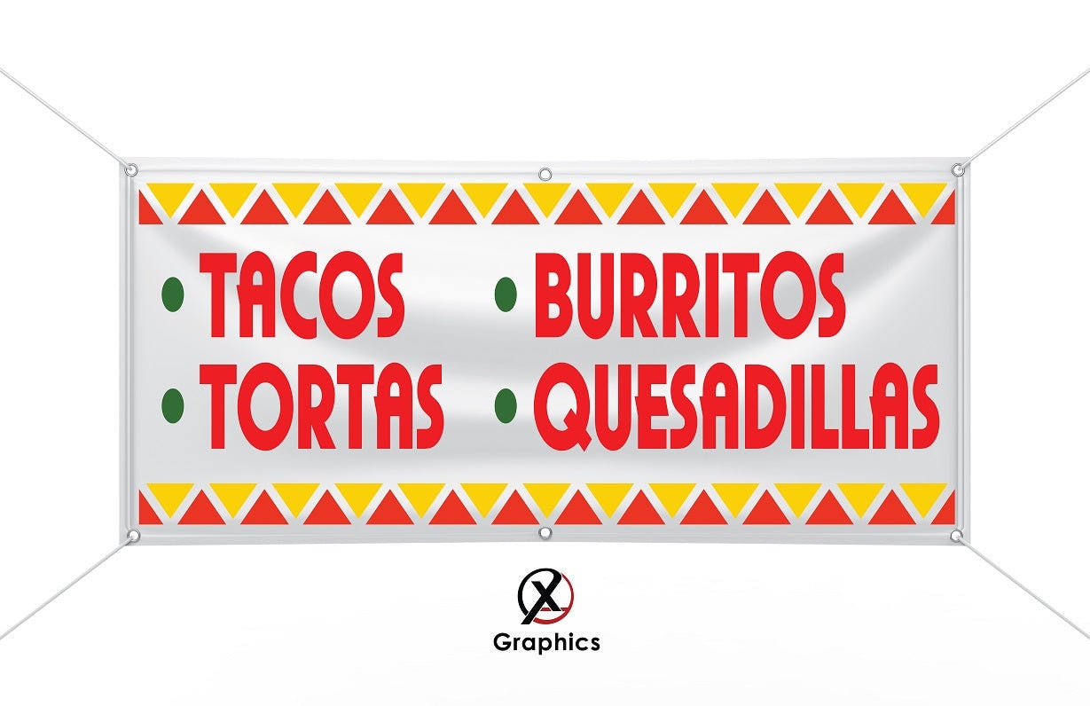 Tacos Tortas Burrito Quesadillas Vinyl Banner Advertising Sign Full ...