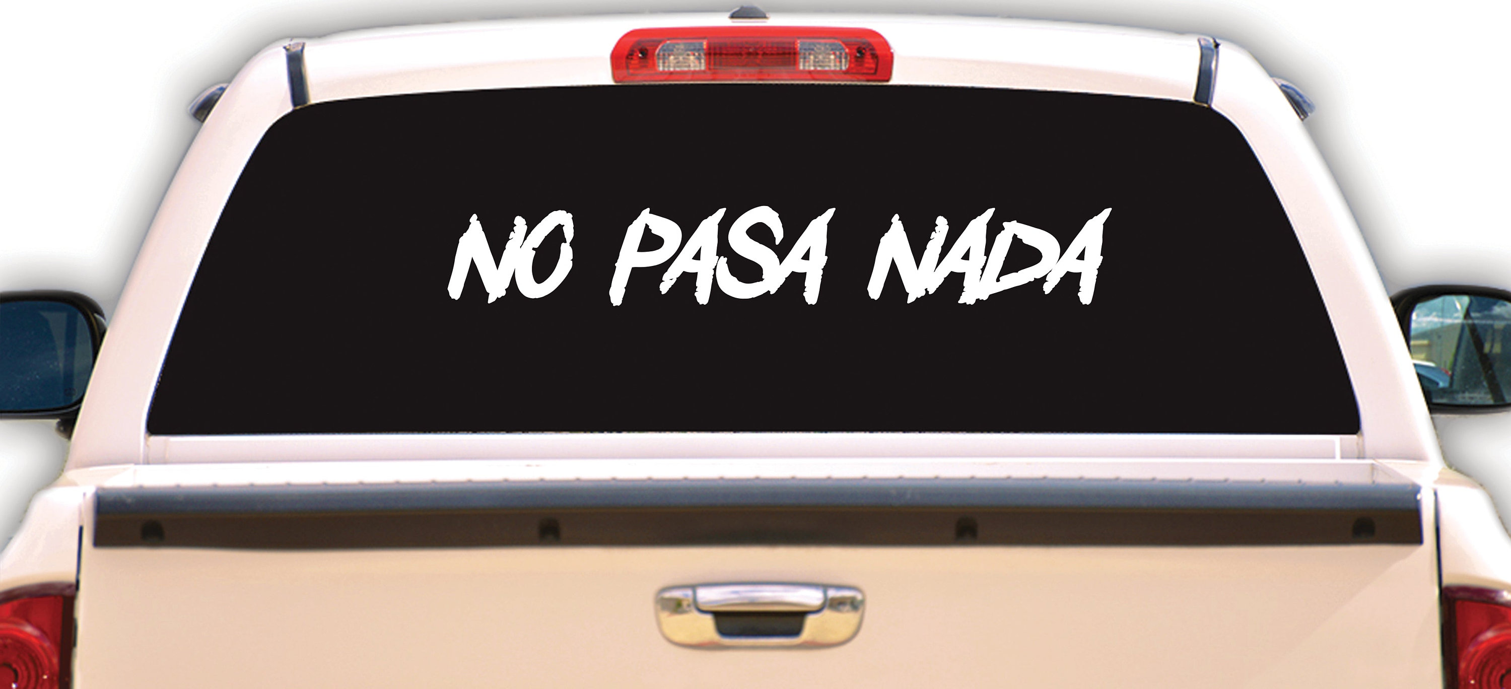 No Pasa Nada Decal Car Window Laptop Vinyl Sticker Trokas Nothing ...