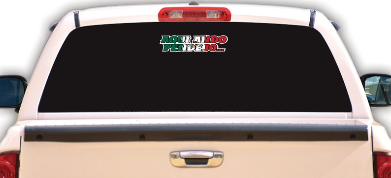 Aqui Ando Pendejo Decal Sticker Decal Car Window Laptop Vinyl Sticker ...