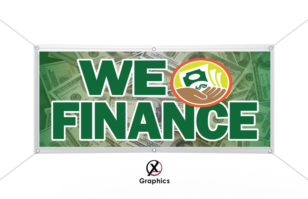 We Finance Vinyl Banner Advertising Sign Full Color Any Size Indoor ...