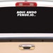 Aqui Ando Pendejo Decal Sticker Decal Car Window Laptop Vinyl Sticker ...