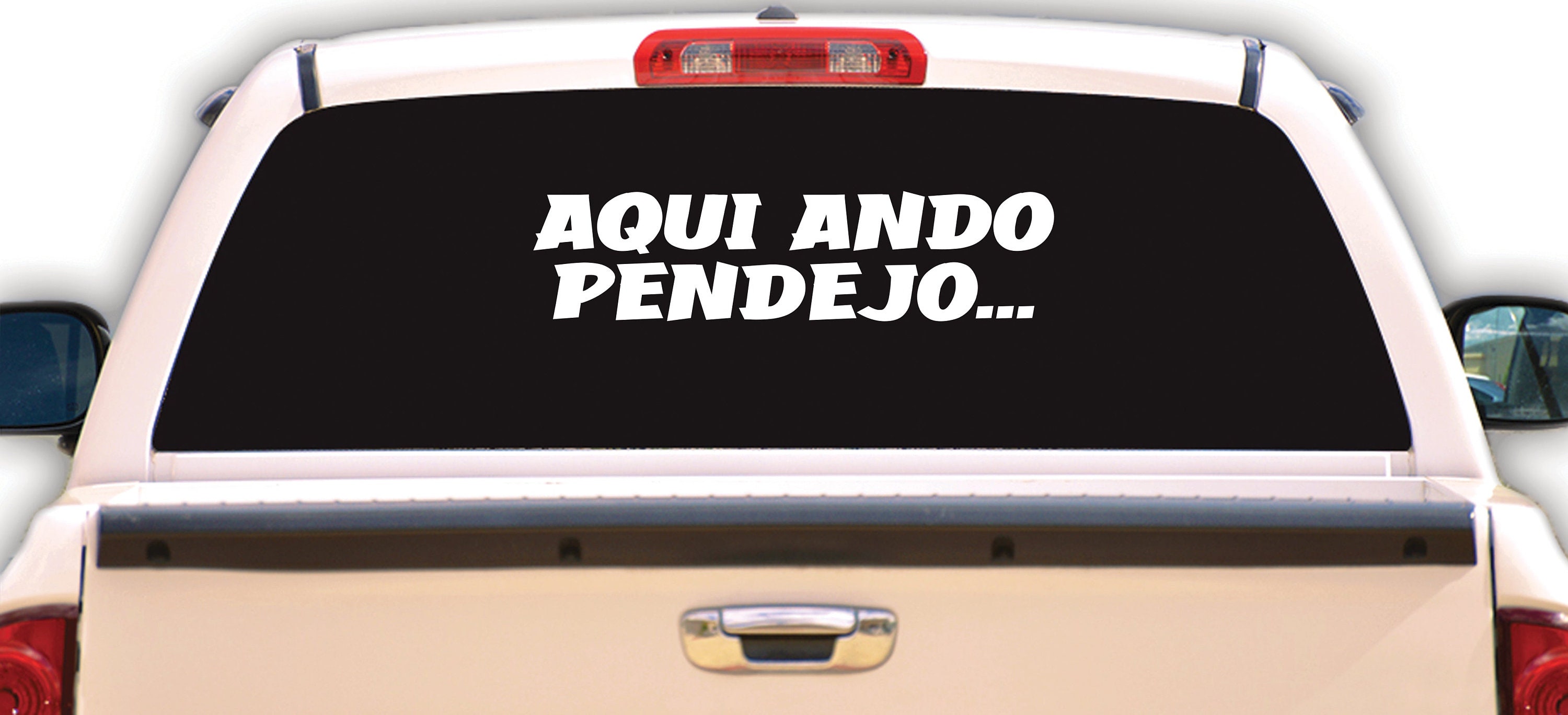 Aqui Ando Pendejo Decal Sticker Decal Car Window Laptop Vinyl Sticker ...