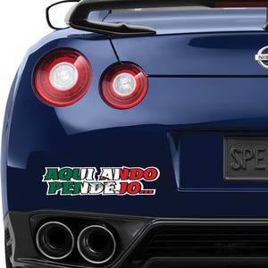Aqui Ando Pendejo Decal Sticker Decal Car Window Laptop Vinyl Sticker ...