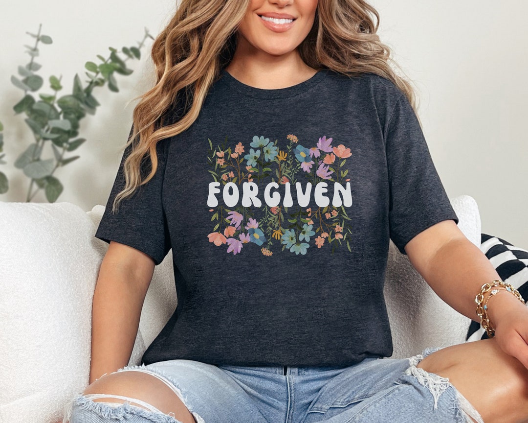 Forgiven Bible Verse Shirt, Faith Clothing, Jesus Lover Tee, Christian ...