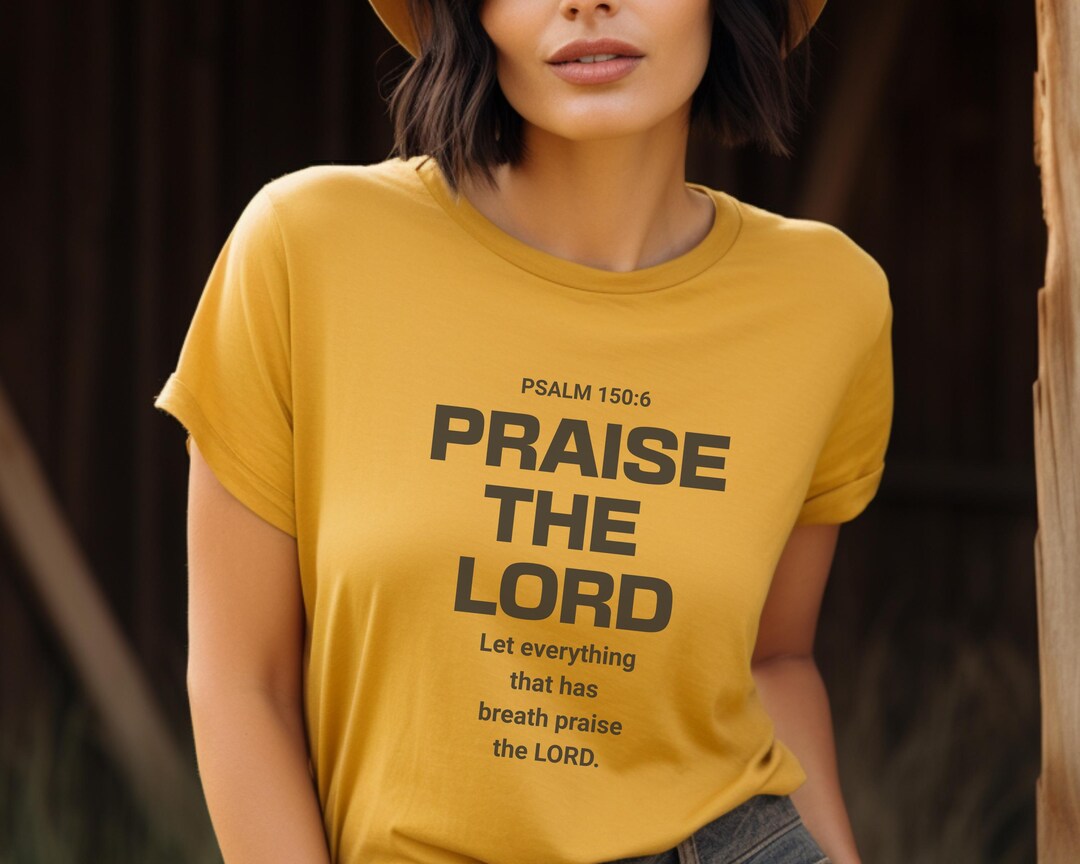 Praise the Lord Boho Christian Shirts Christian Tshirts Bible Verse ...