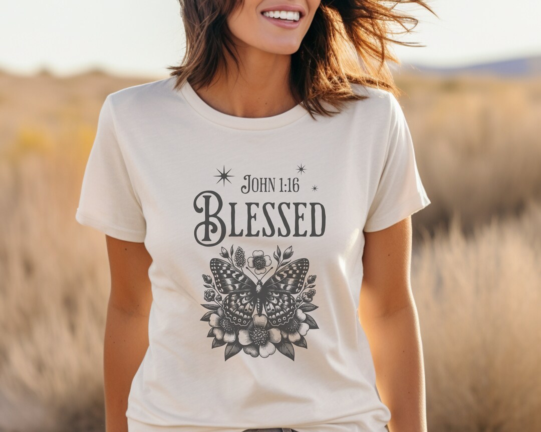 Blessed Faith Shirt Christian T Shirt Christian Shirts, Bible Verse ...