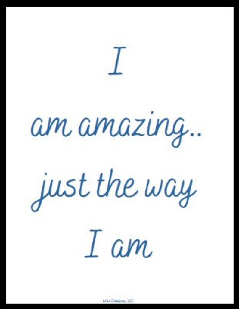 Motivational Statement in a Picture Wall Sign I Am Amazing Just the Way ...