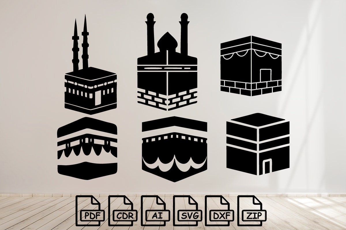 Kaaba Svg, Islamic Wall Art (6 Pcs) Cut Svg Dxf File Wall Sticker Pdf ...