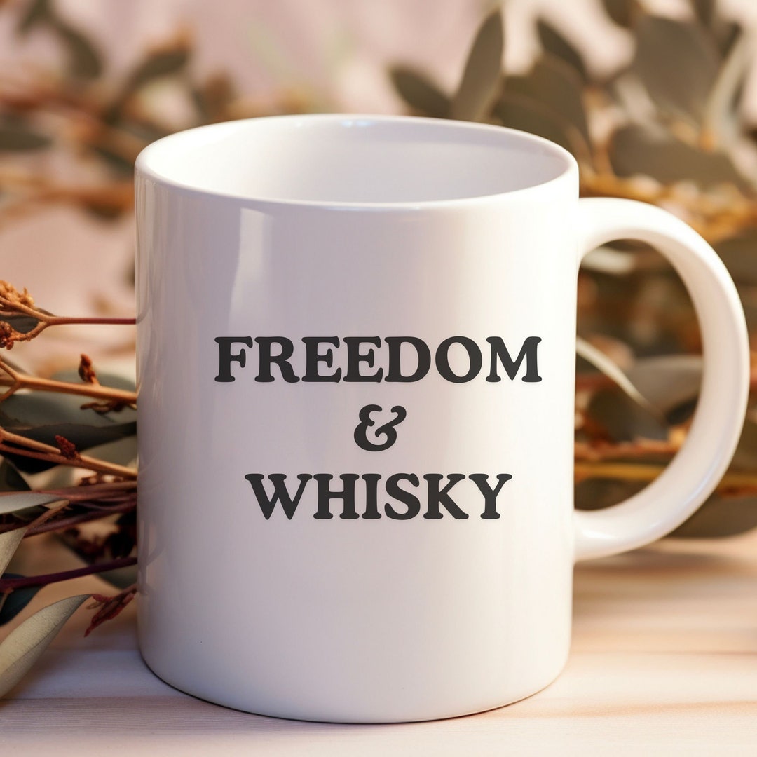 Freedom & Whisky Mug | Outlander Inspired Mug | Outlander Inspired Gift ...
