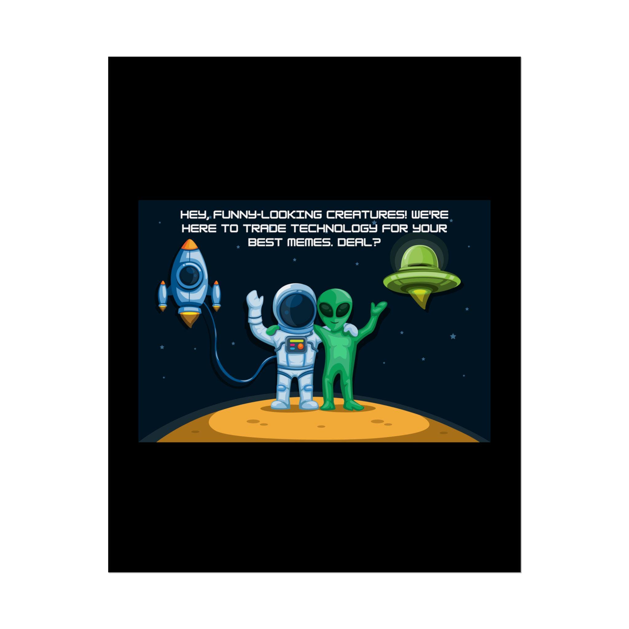 Alien Meme Poster Funny Alien Art - Etsy