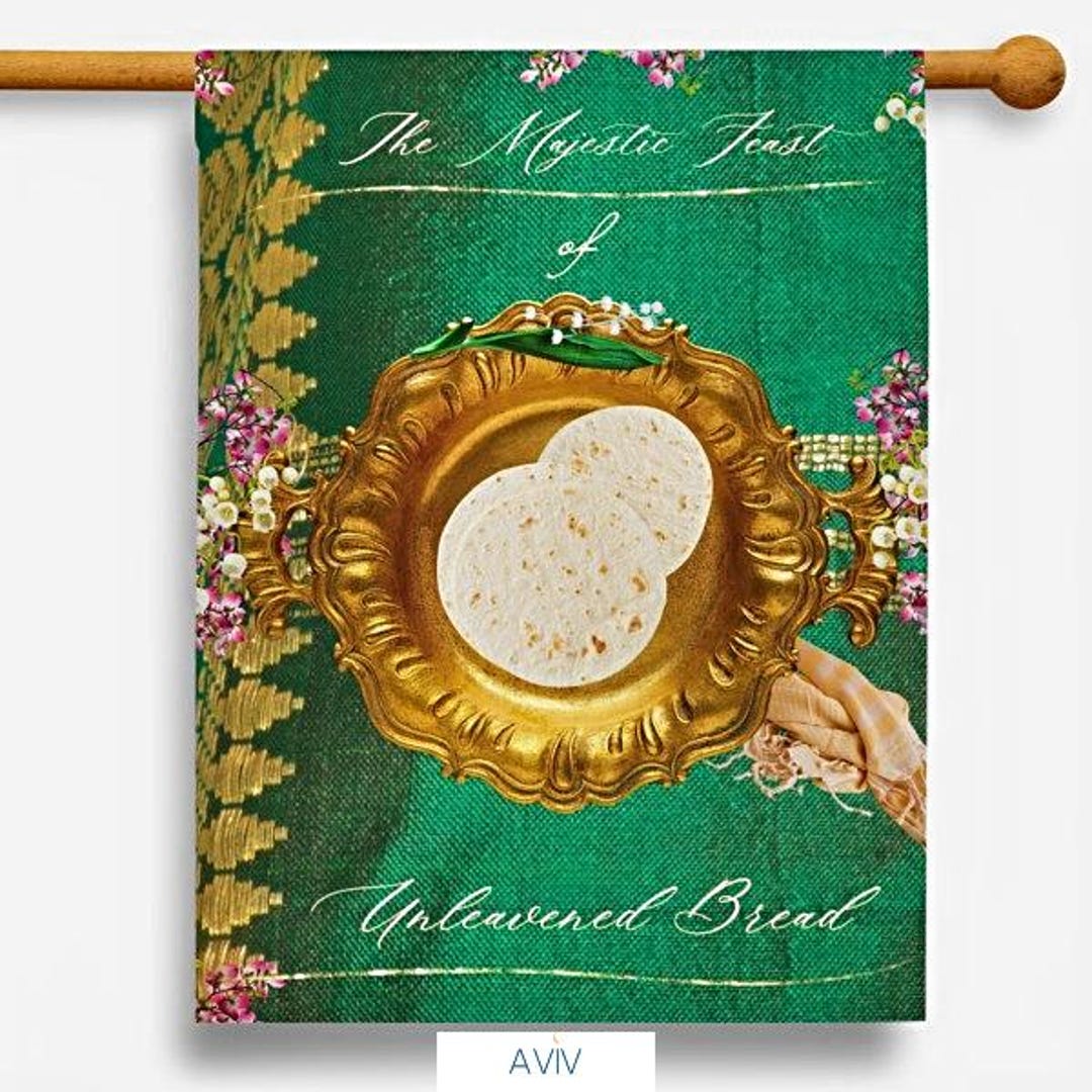 Unleavened Bread Feast Flag House Flags Feast Decor Feast Decorations ...