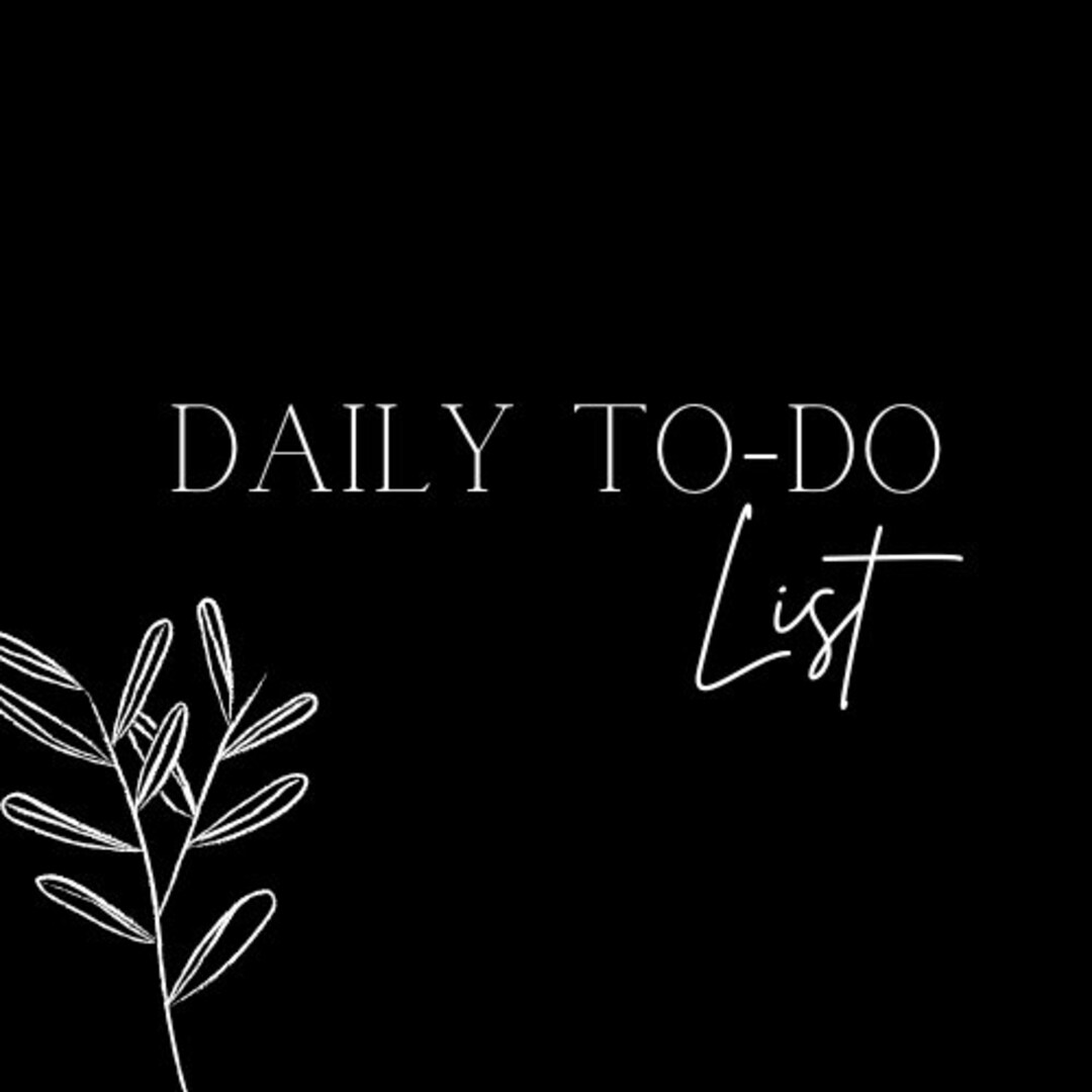 Daily to Do List, Black and White to Do List, Goal Planning, Goal ...
