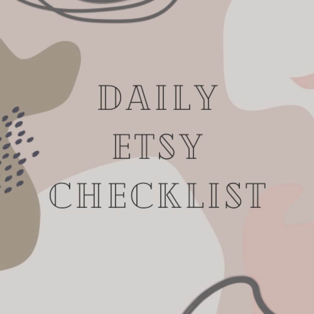 Daily Etsy Checklist, Daily to Do List for Etsy Sellers, Small Handmade ...