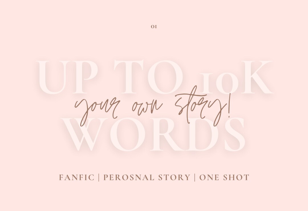 Personalized Story 5000 10 000 WORDS Digital One-shot Fanfiction Fanfic ...