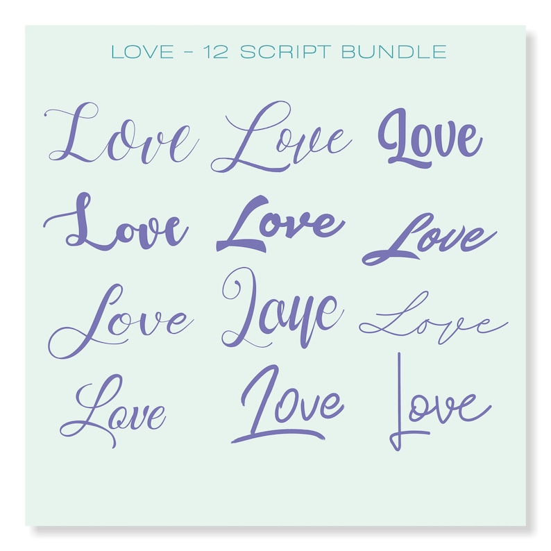 Love - Script Font Bundle, 12 Options, Svg, Eps, Pdf, Vinyl Cutter, CNC ...