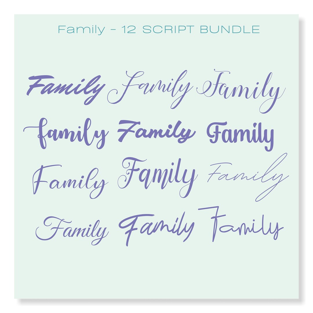 Family - Script Font Bundle, 12 Options, Svg, Eps, Pdf, Vinyl Cutter ...