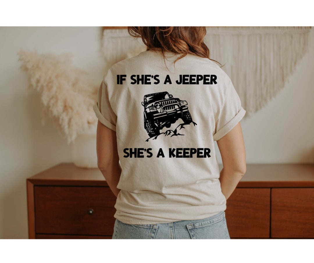 Jeep Shirt, Jeeper Keeper Long Sleeve, Jeep Crewneck, Gift for Her - Etsy