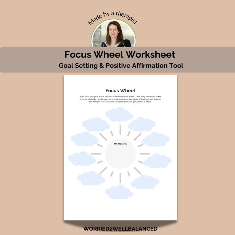 Focus Wheel Worksheet Goal Setting Affirmations Positive Thinking ...