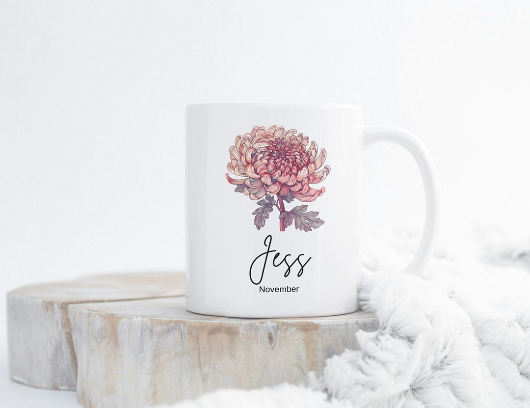 November Custom Birth Flower Mug Floral Design Birthday Mug Gift Bright ...