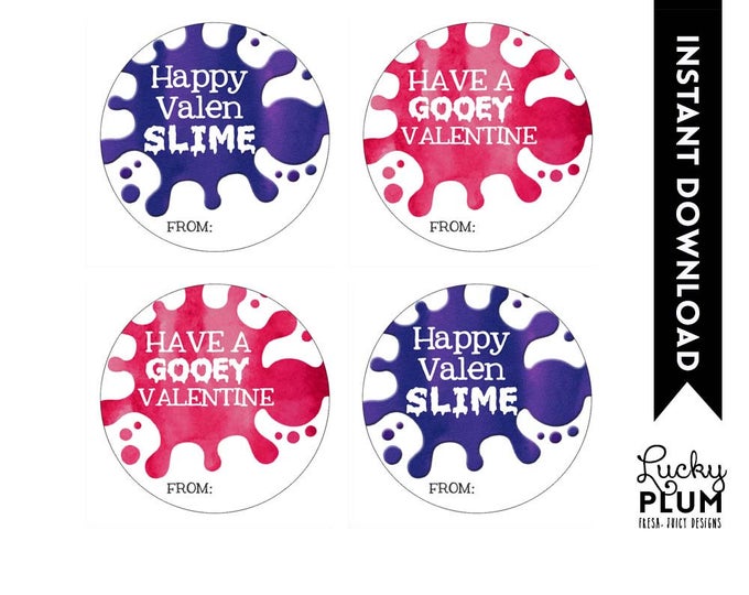 Slime Valentines Printable Tag / Happy Valenslime / Have a Gooey ...