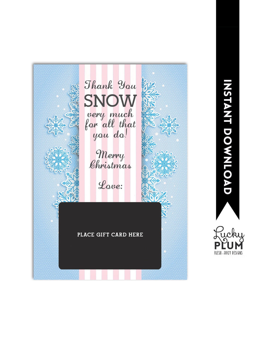 Thank You Snow Much Gift Card / Teacher Thank You Card / Christmas Gift ...
