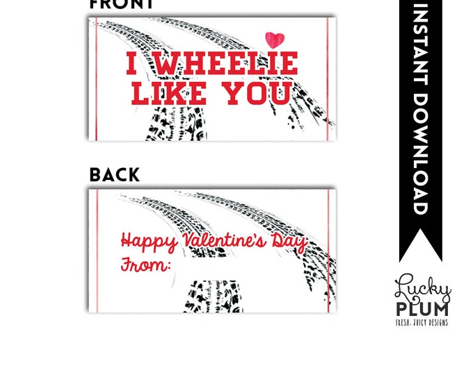 Car Valentine Printable / I Wheelie Like You Valentine Printable / Boy ...