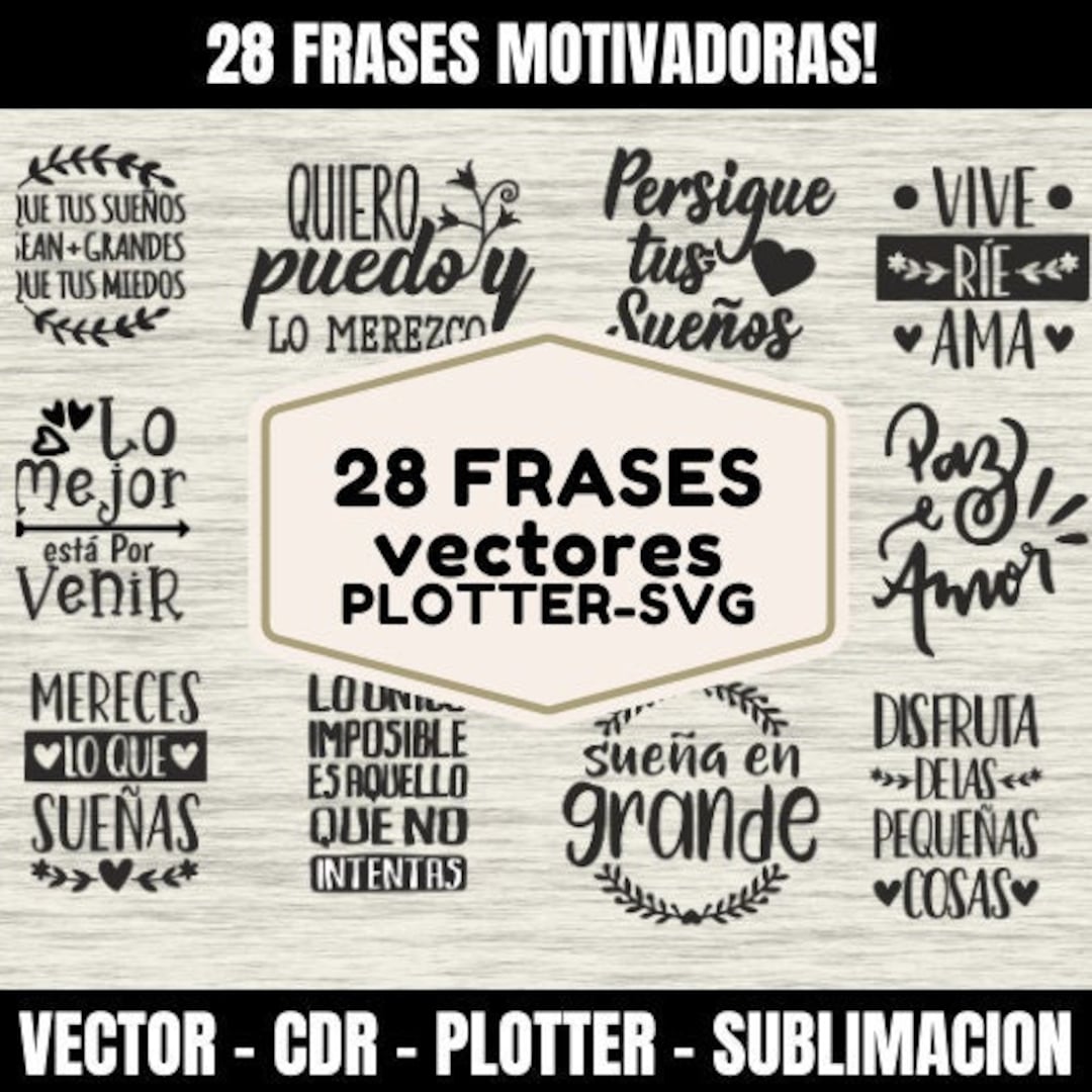28 Frases Motivadoras vector / Frases Amor / cdr / svg / Frases Bonitas ...